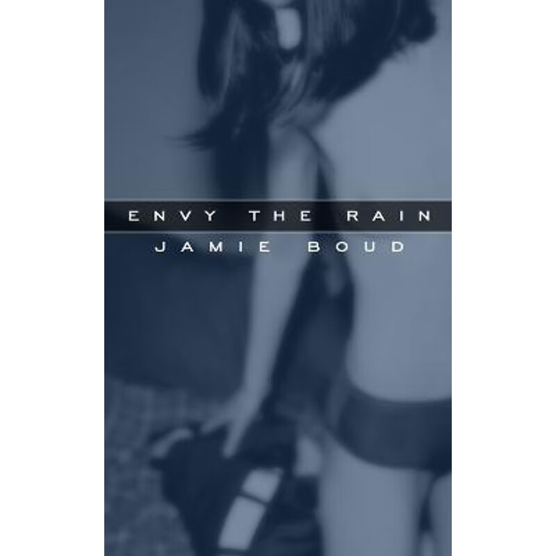 Envy The Rain