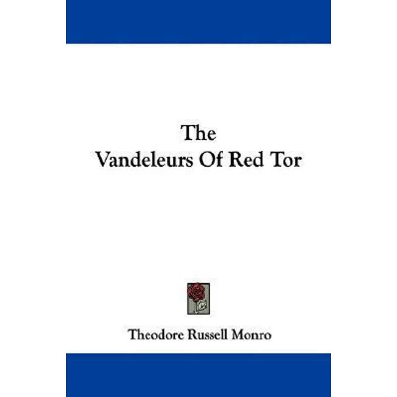 The Vandeleurs Of Red Tor
