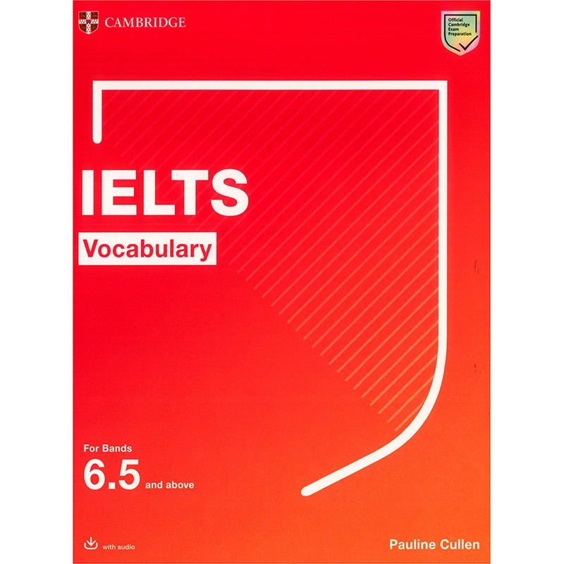官方原版 剑桥雅思核心词汇精讲精练(书含答案+音频)Ielts Vocabulary for Bands 6.5 and Above 备考书籍参考资料 英文原版进口