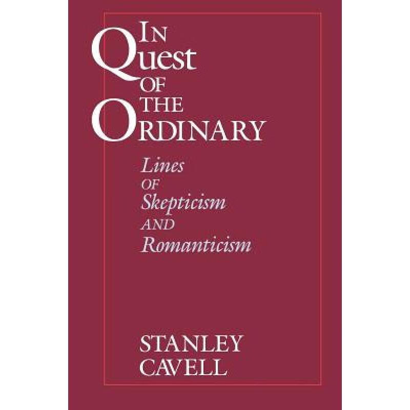 In Quest of the Ordinary: Lines of Skepticis...
