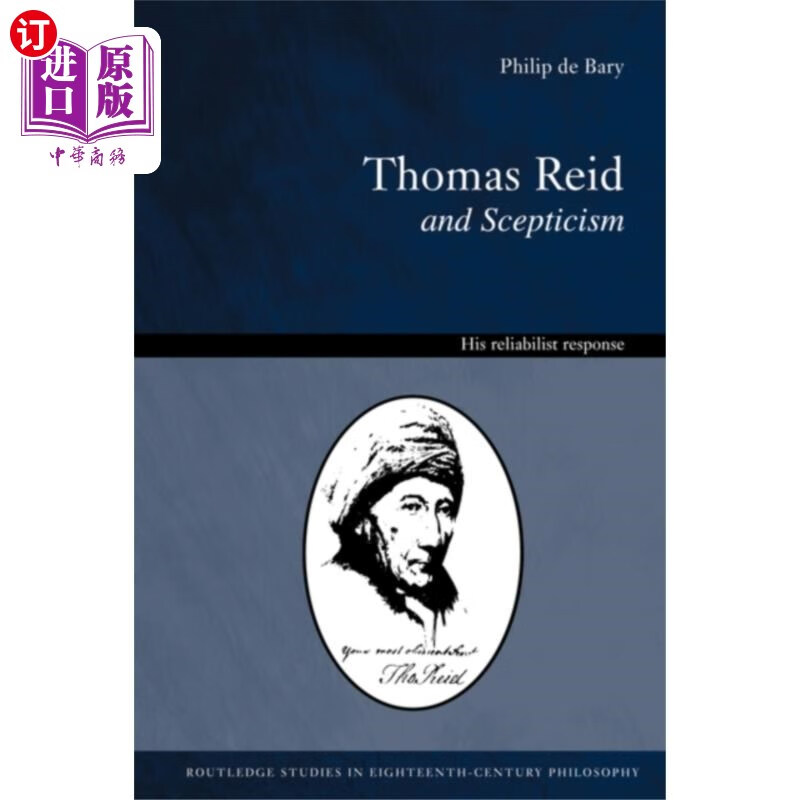 海外直订Thomas Reid and Scepticism 托马斯·里德与怀疑论