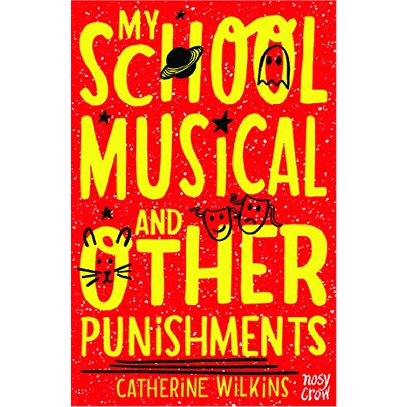 My School Musical and Other Punishments (Catheri