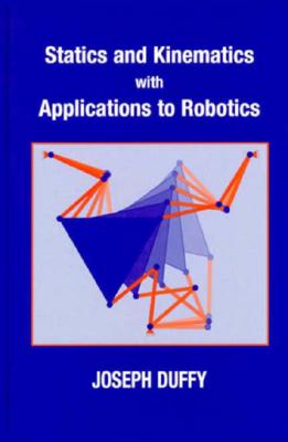 Statics and Kinematics with Applications to Robotics