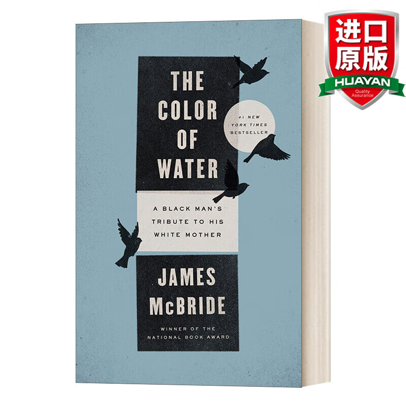 The Color of Water A Black Man's Tribute to His White Mother 20th Annv Ed 英文原版 水的颜色 20周年纪念版 James M
