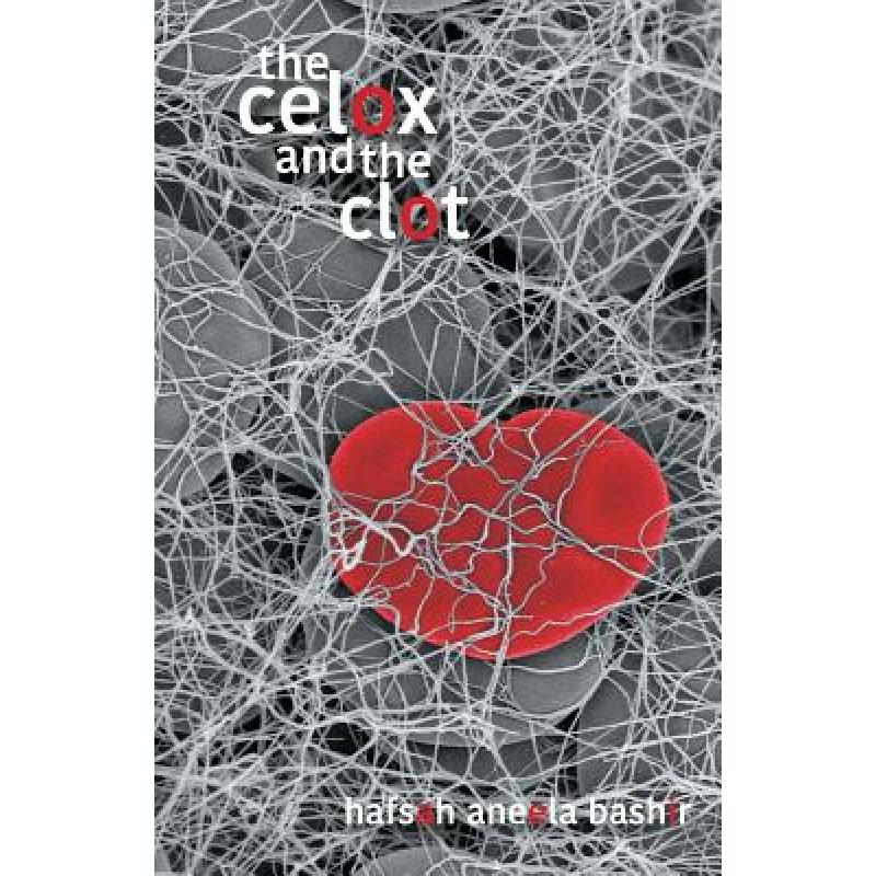 The Celox and the Clot