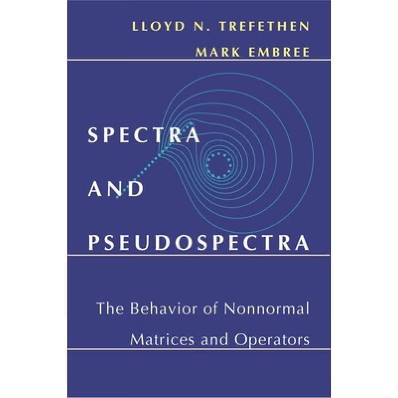Spectra and Pseudospectra: The Behavior of N...