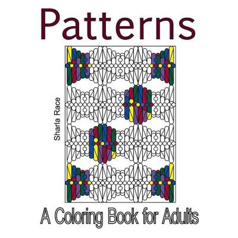 Patterns: A Coloring Book For Adults