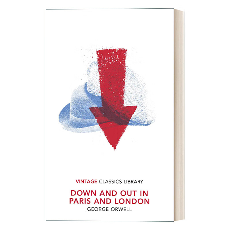 Down and Out in Paris and London 英文原版 巴黎伦敦落魄记 Vintage经典图书馆系列 英文版