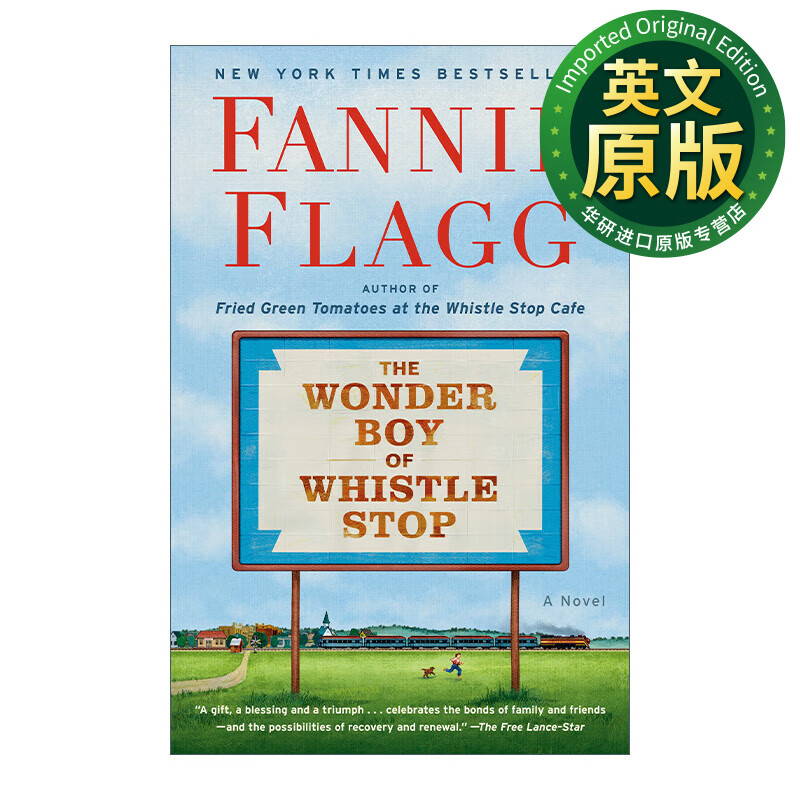 吹口哨的神奇男孩 英文原版 The Wonder Boy of Whistle Stop 油炸绿番茄作者Fannie Flagg 英文版 女性小说