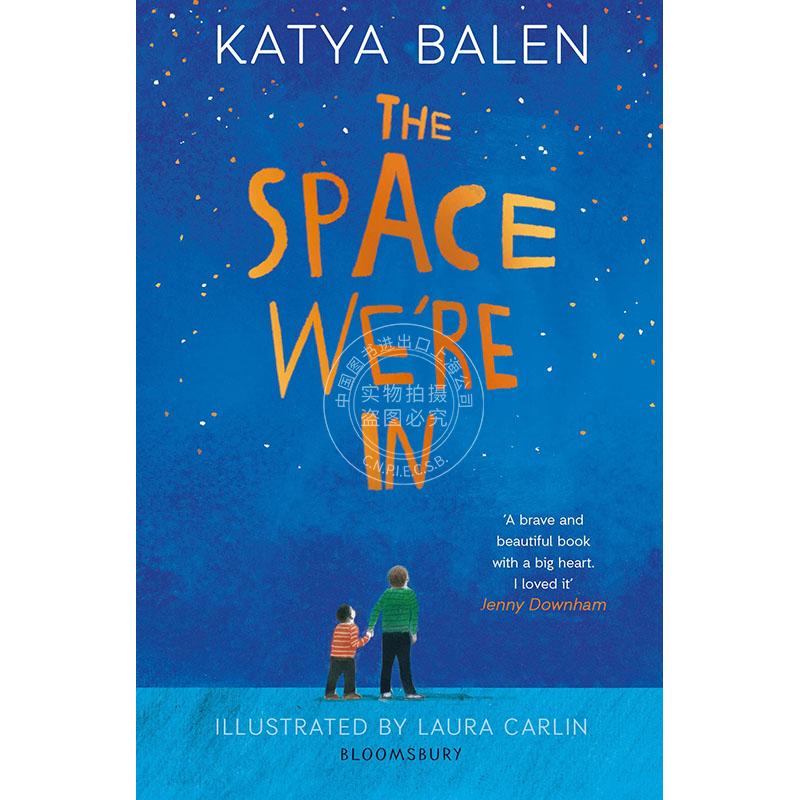 预售 我们所处的空间 2022卡耐基获奖作者 英文原版 The Space We're In  Katya Balen
