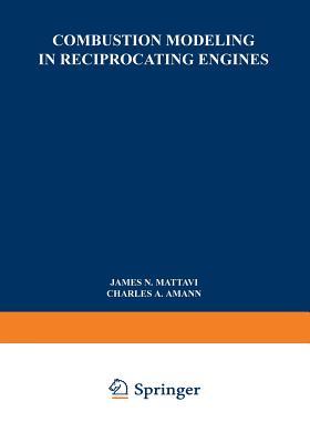 Combustion Modeling in Reciprocating Engines