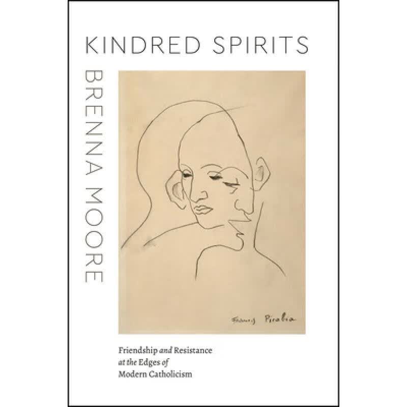 Kindred Spirits: Friendship and Resistance a...