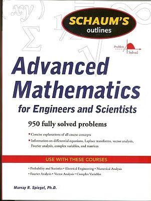 现货 Schaum为工程师和科学家设计的高等数学大纲 Schaum\\\'s Outline of Advanced Mathematics for Engineers and...