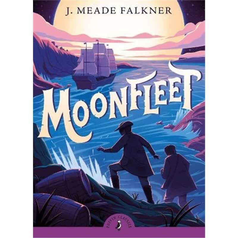 Moonfleet 慕理小镇 英文原版书籍 John Meade Falkner