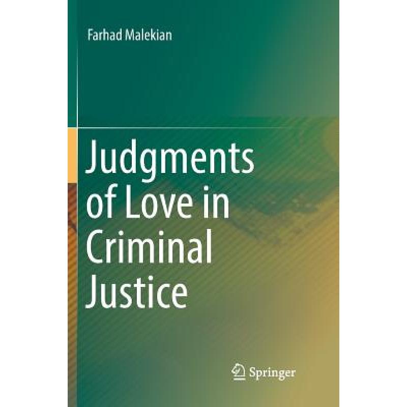 Judgments of Love in Criminal Justice