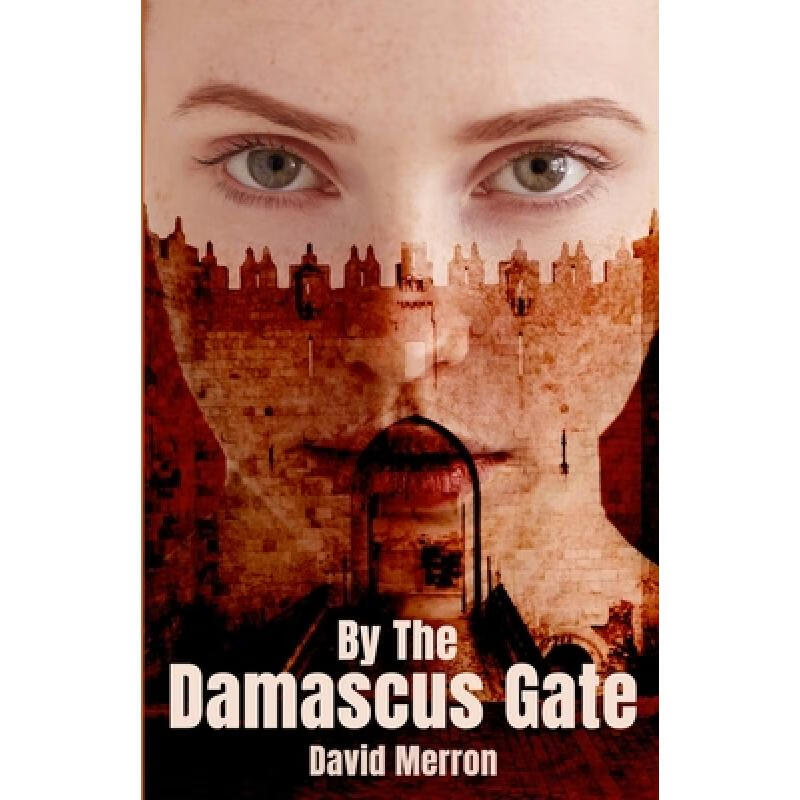 By The Damascus Gate