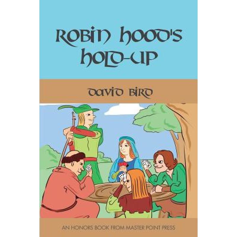 Robin Hood's Hold-up