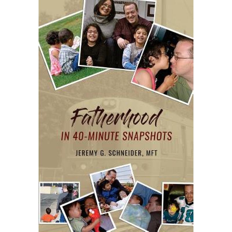 Fatherhood in 40-Minute Snapshots