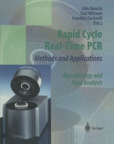 Rapid Cycle Real-Time PCR — Methods and Applications