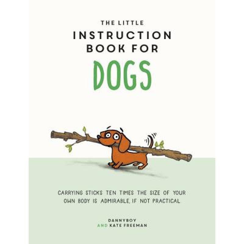 Little Instruction Book for Dogs