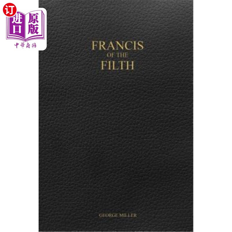 海外直订Francis of the Filth 污秽的弗朗西斯