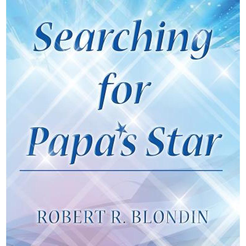 Searching for Papa's Star