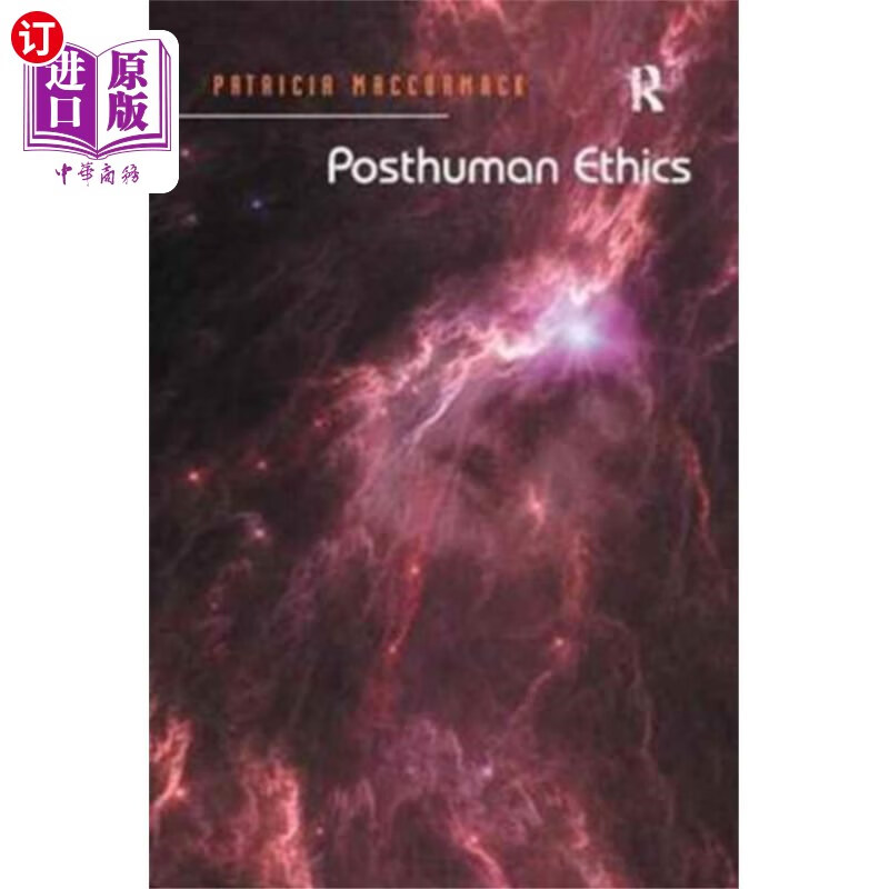 海外直订Posthuman Ethics 后人类伦理