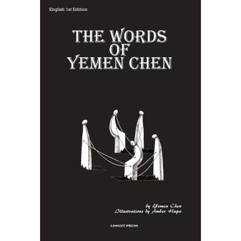 The Words of Yemen Chen