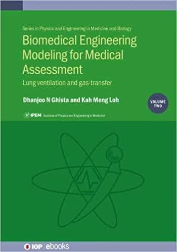 Biomedical Engineering Modeling for Medical Asse