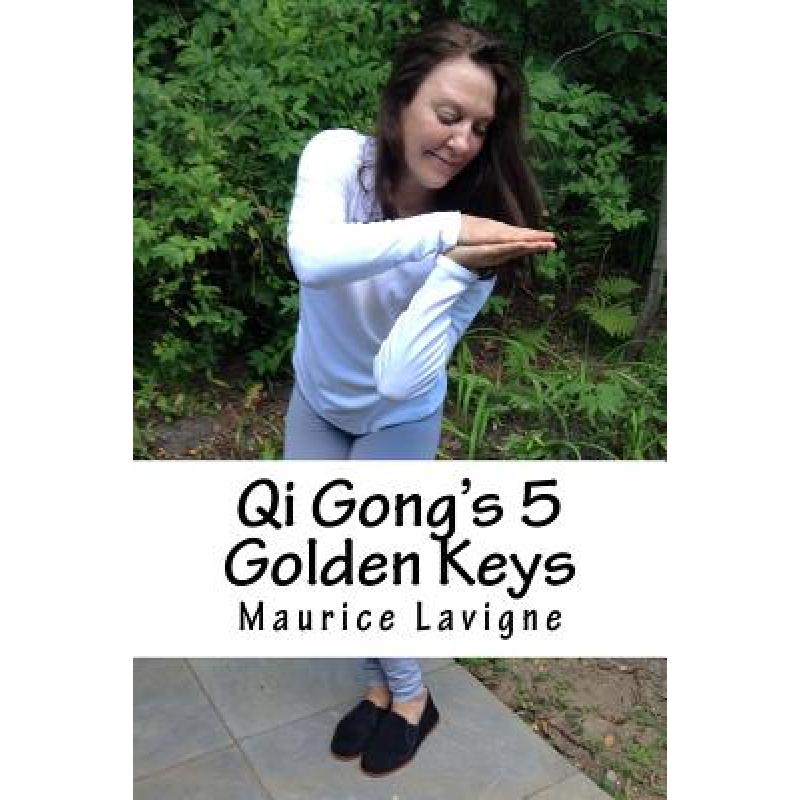 Qi Gong's 5 Golden Keys
