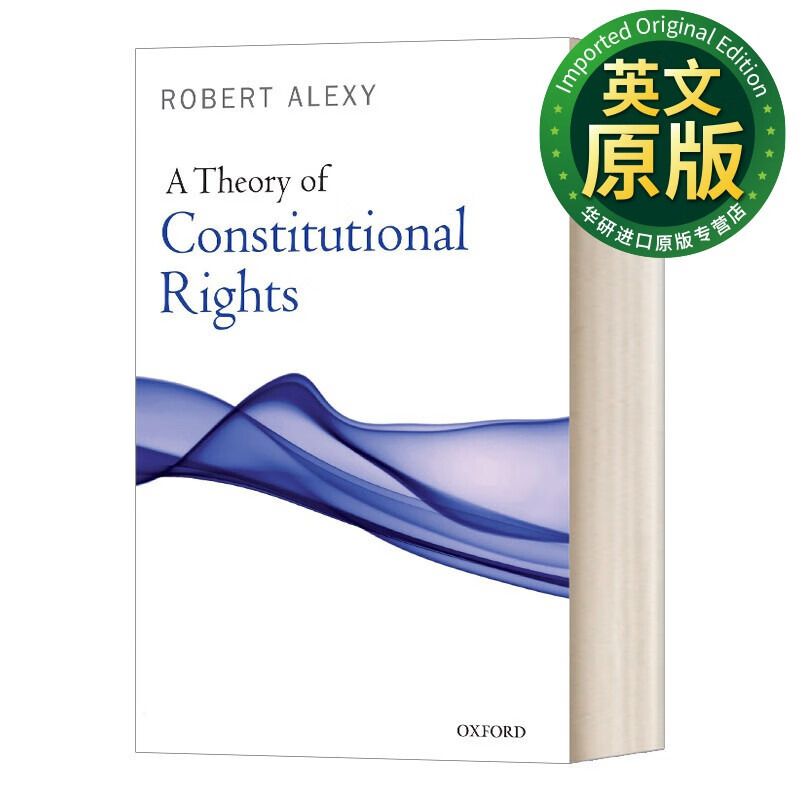 A Theory of Constitutional Rights 宪法权利理论 英文版 进口英语原版书籍 英文原版
