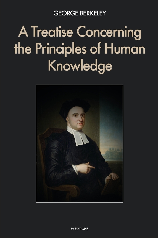 【按需印刷】A Treatise Concerning the Principles of Human Knowledge