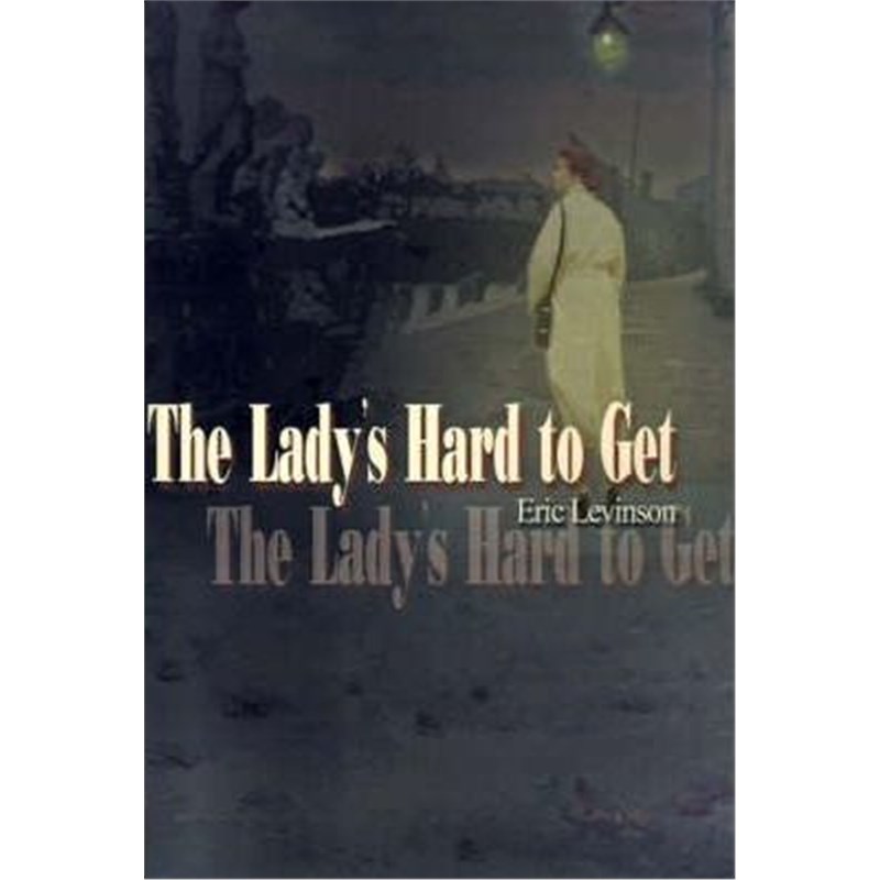 The Lady's Hard to Get