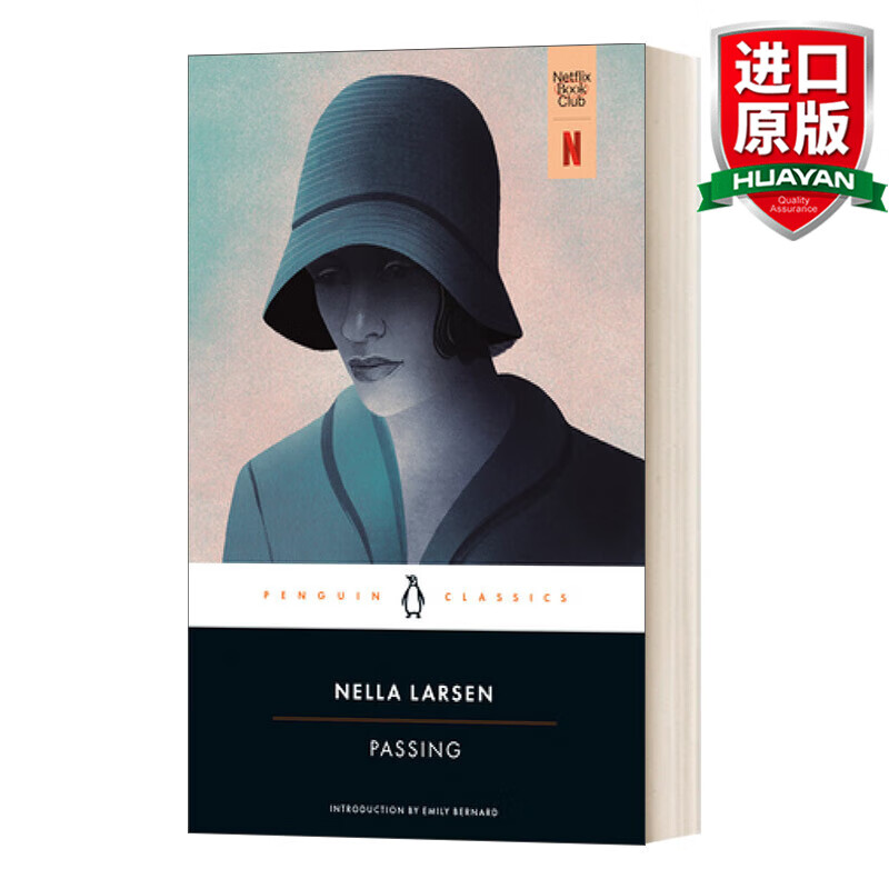 英文原版 Passing 冒充白人 白色通行证电影原著 内勒·拉森 企鹅黑经典 Penguin Classics 英文版 进口英语原版书籍
