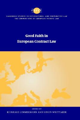 Good Faith in European Contract Law