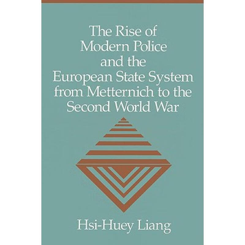 The Rise of Modern Police and the European S...