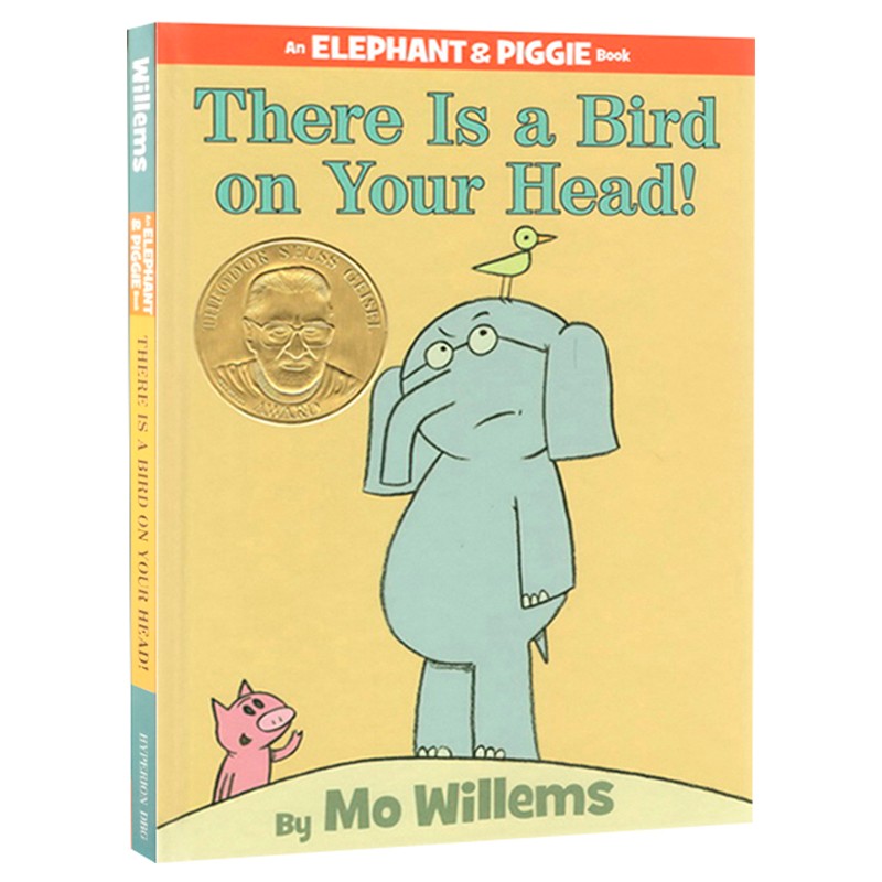 预售 英文原版 There Is a Bird On Your Head 你头上有只鸟 Elephant and Piggie 小猪小象 精装绘本 吴敏兰推荐 Mo Willems . 绿山墙图书