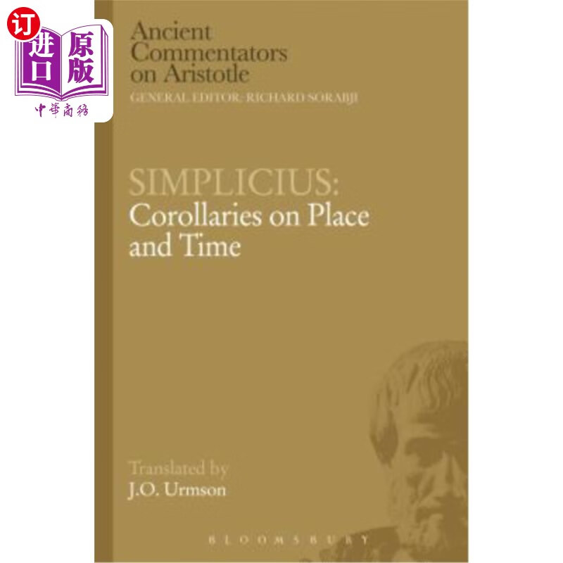海外直订Simplicius: Corollaries on Place and Time 辛普利斯:地点和时间的推论