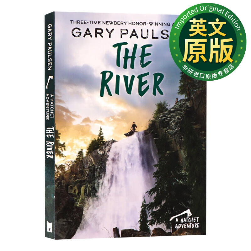 华研原版 The River 手斧男孩2：冒险河 英文原版 英文版 动作冒险小说 Paulsen, Gary