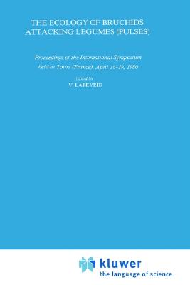 The Ecology of Bruchids Attacking Legumes (Pulses)