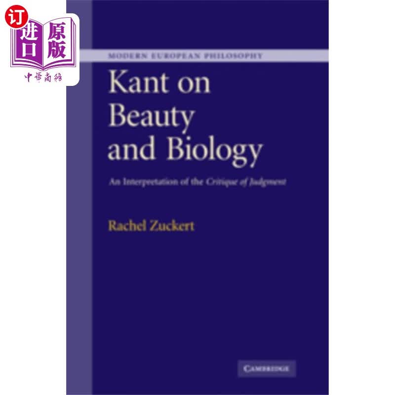 海外直订Kant on Beauty and Biology 康德论美与生物学