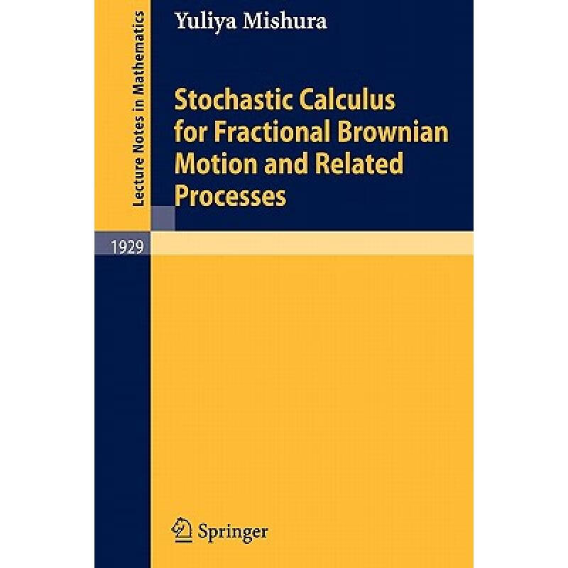 Stochastic Calculus for Fractional Brownian Motion and Related Processes