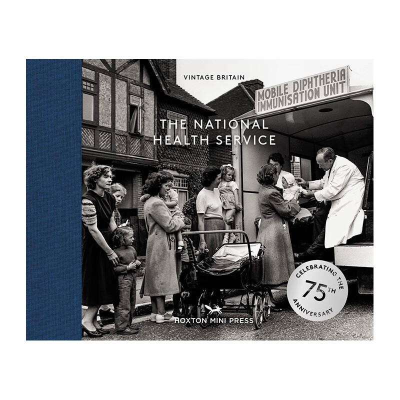 【Vintage Britain】The NHS 英国国家医疗服务体系 The National Health Service 进口原版英文摄影集纪实艺术 善本图书 英国国家医疗服务体系