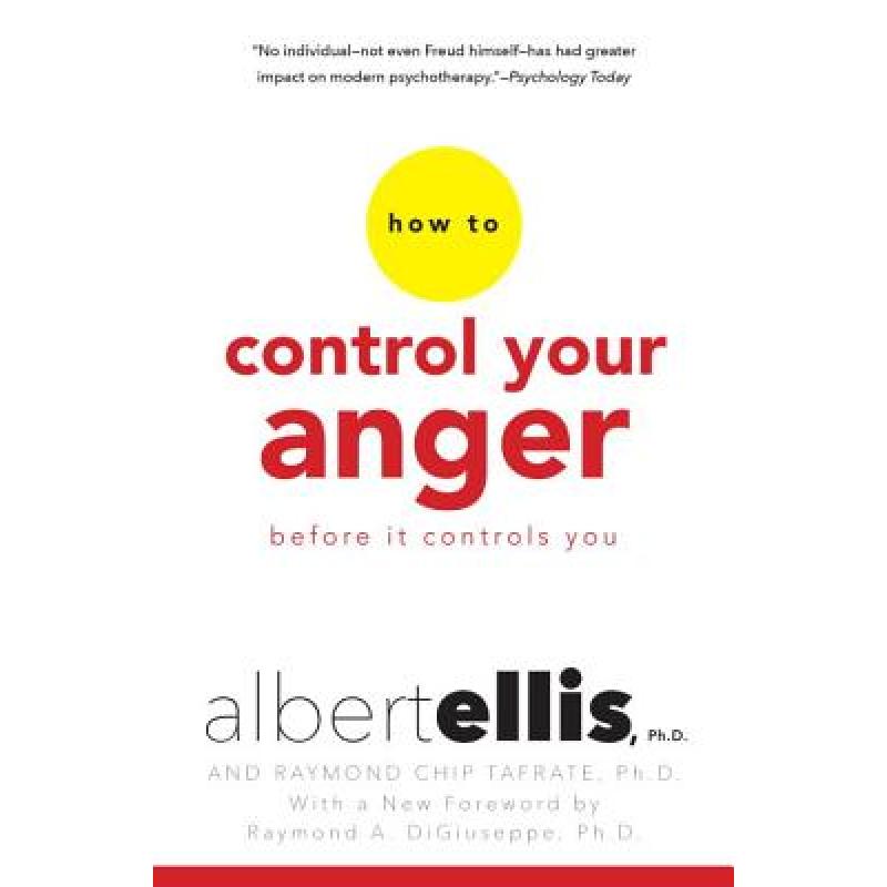 How to Control Your Anger Before It Controls...