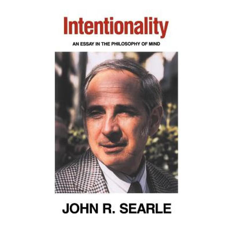 Intentionality: An Essay in the Philosophy of Mind