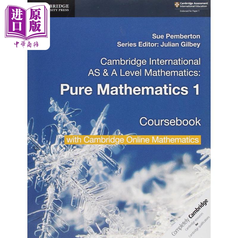 Cambridge International AS & ALevel Mathematics Pure Mathematics 1 Coursebook 剑桥纯数学教材1