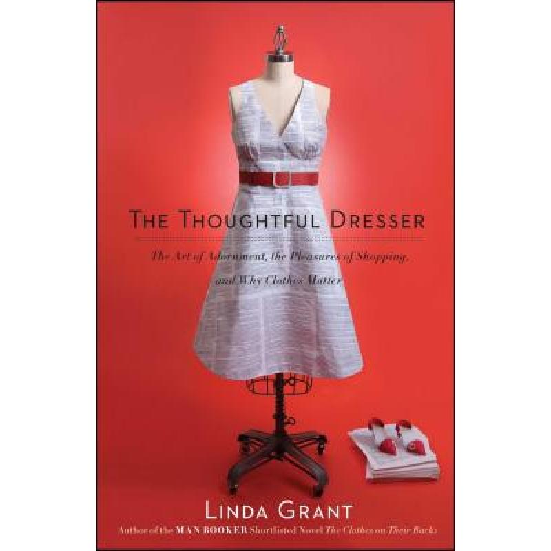 The Thoughtful Dresser: The Art of Adornment...