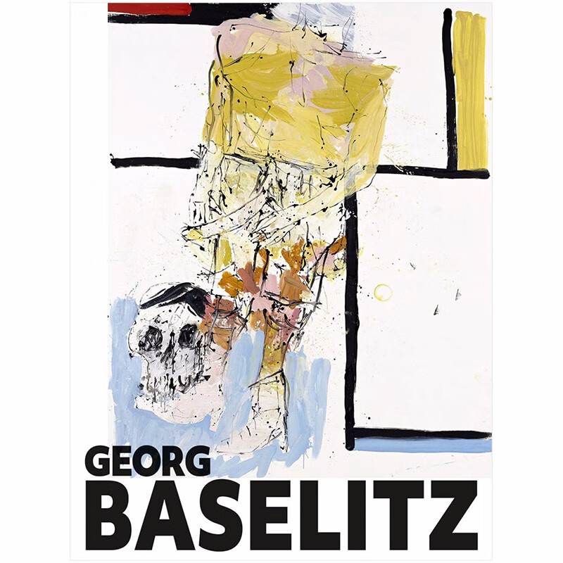 Georg Baselitz乔治巴塞利兹画集 进口原版画册图书籍善本图书