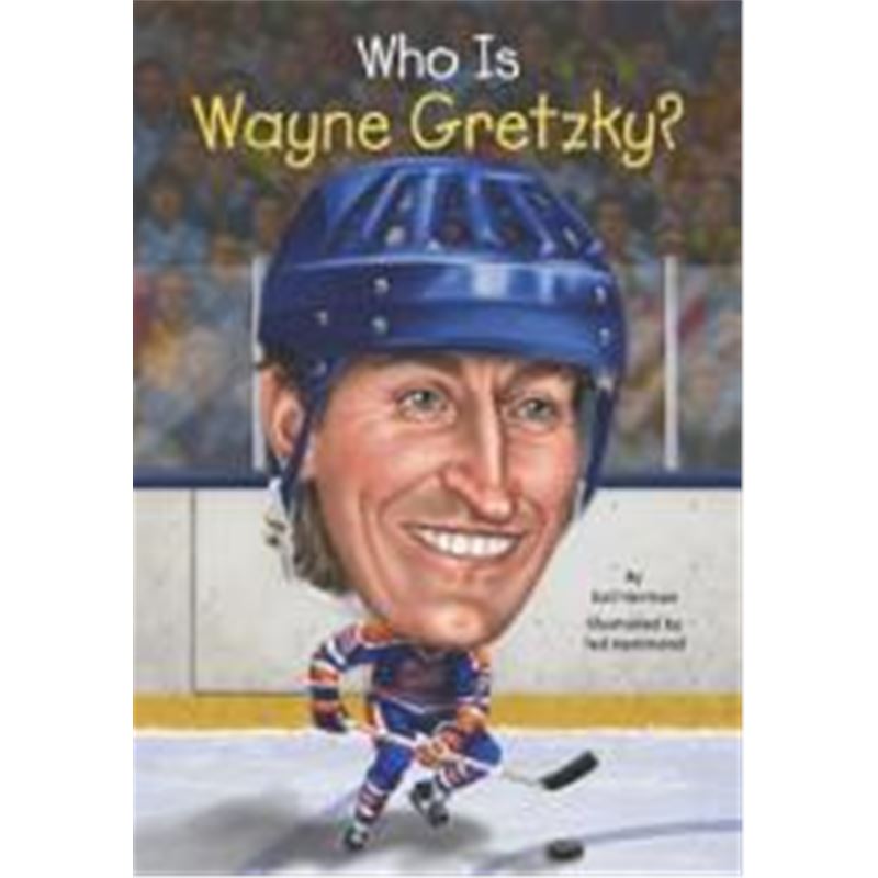 Who Is Wayne Gretzky? (Who Was...?)