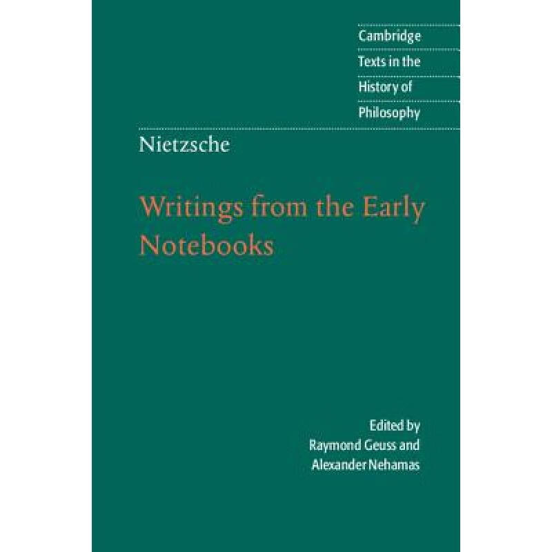 Nietzsche: Writings from the Early Notebooks...